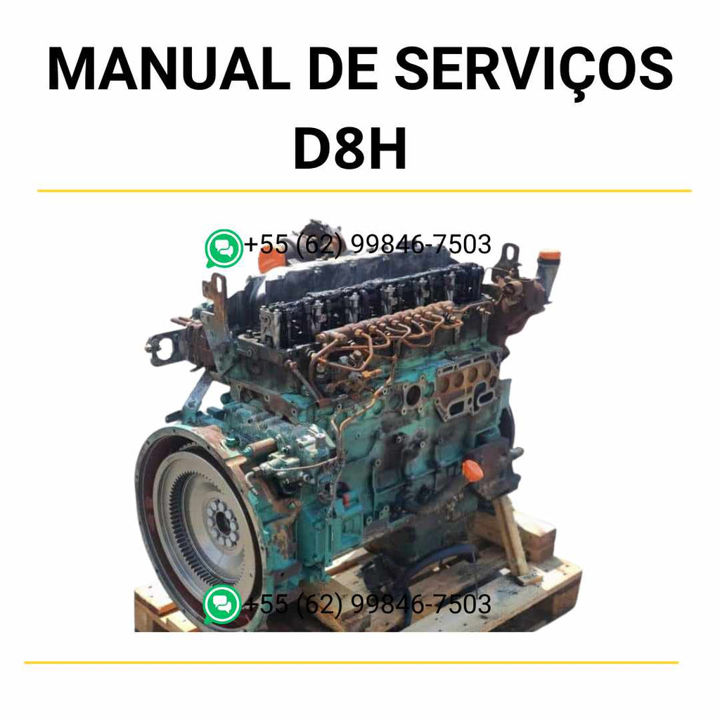 MANUAL DE SERVIÇO DE OFICINA MOTOR - D8H - (MAQUINAS VOLVO) | Catalogo ...