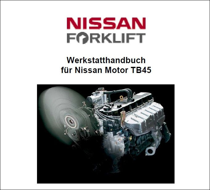 Manual De Serviços NISSAN - TB45 Engine - Empilhadeira – Catalogo&Servico